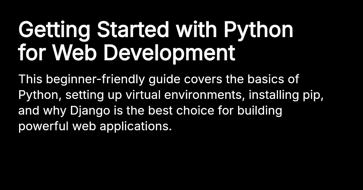 Getting Started with Python for Web Development | www.joshfinnie.com